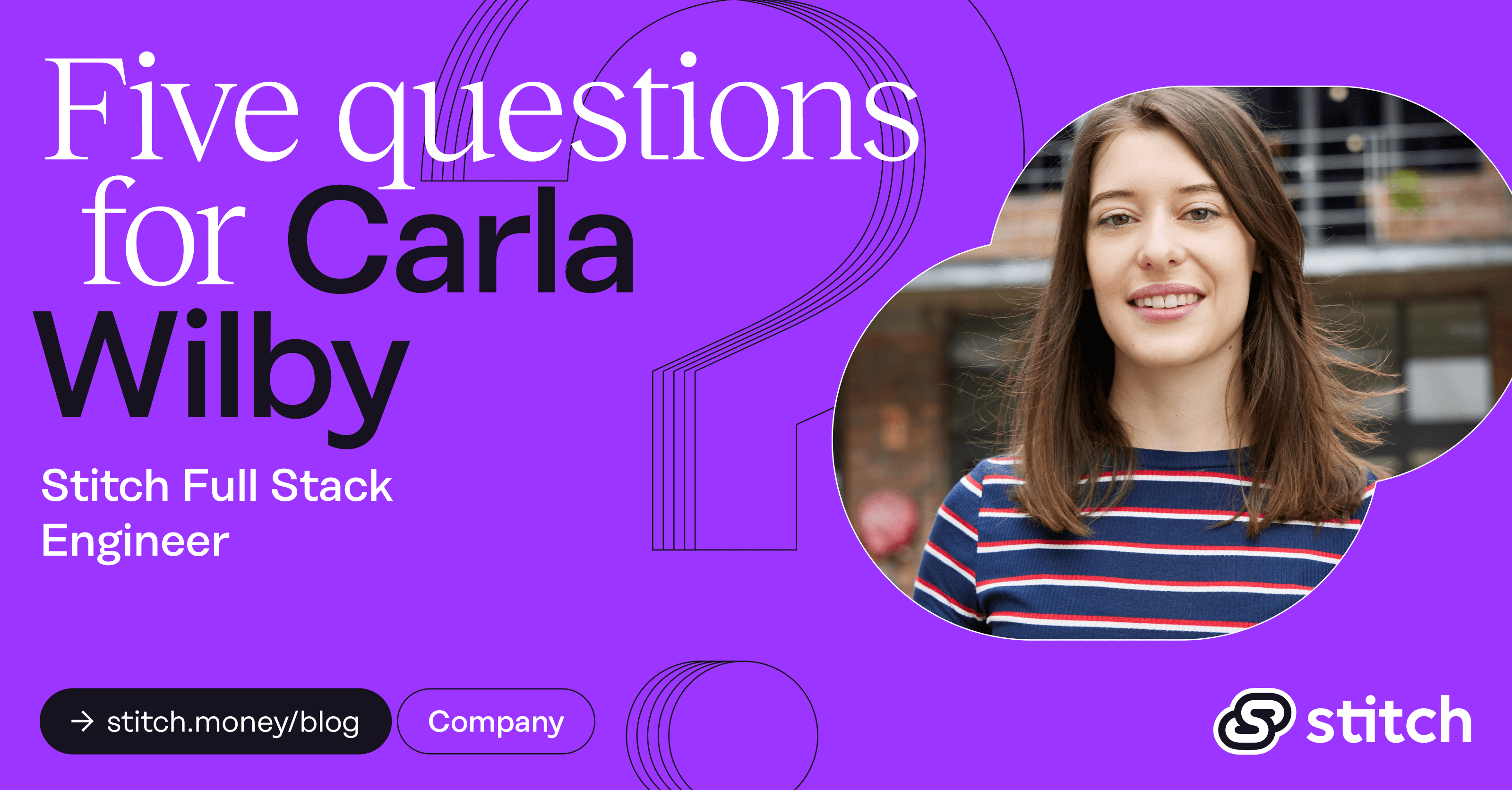 5 Questions for Full Stack Engineer, Carla Wilby
