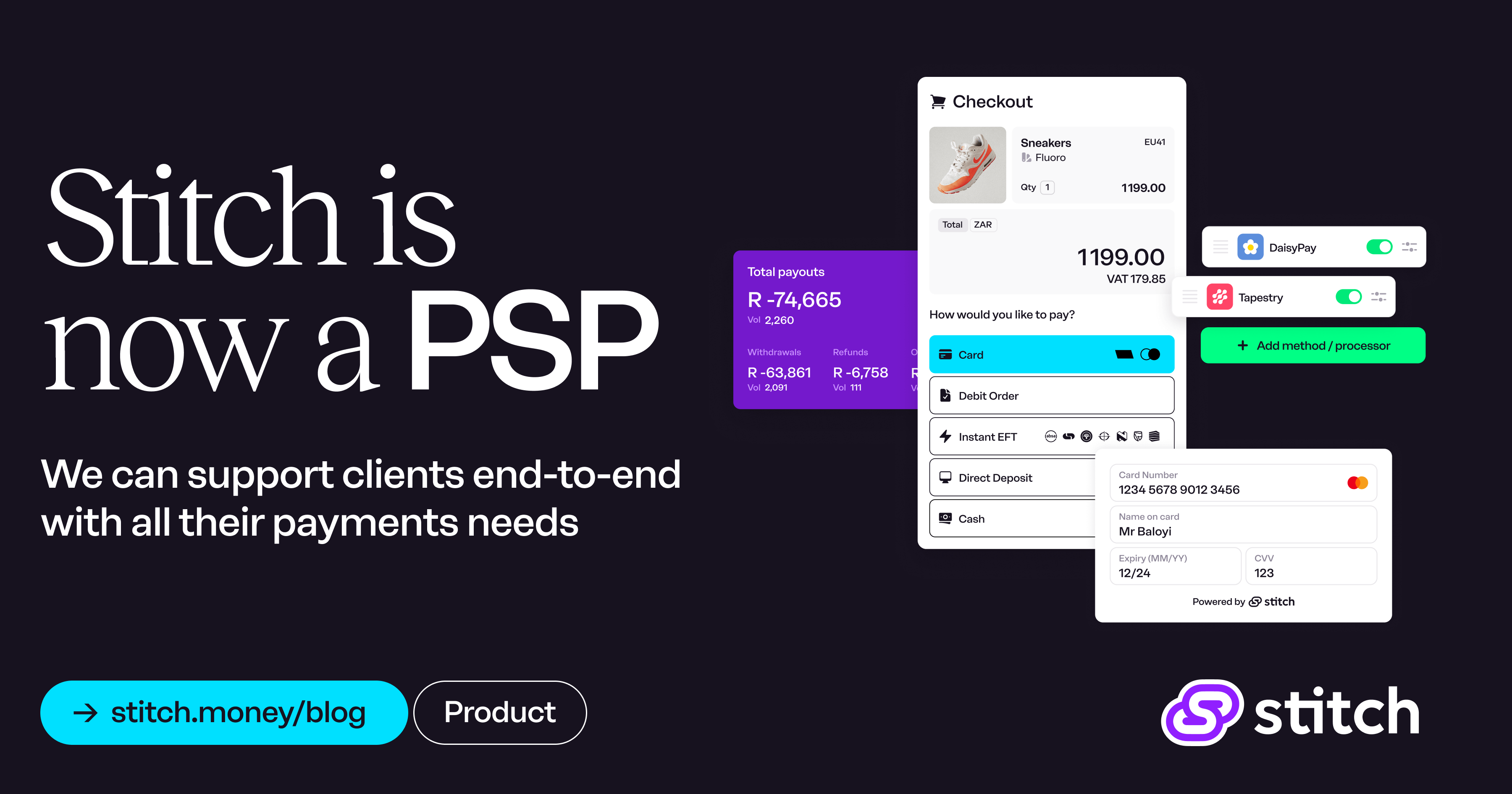 Stitch is now an end-to-end Payments Service Provider