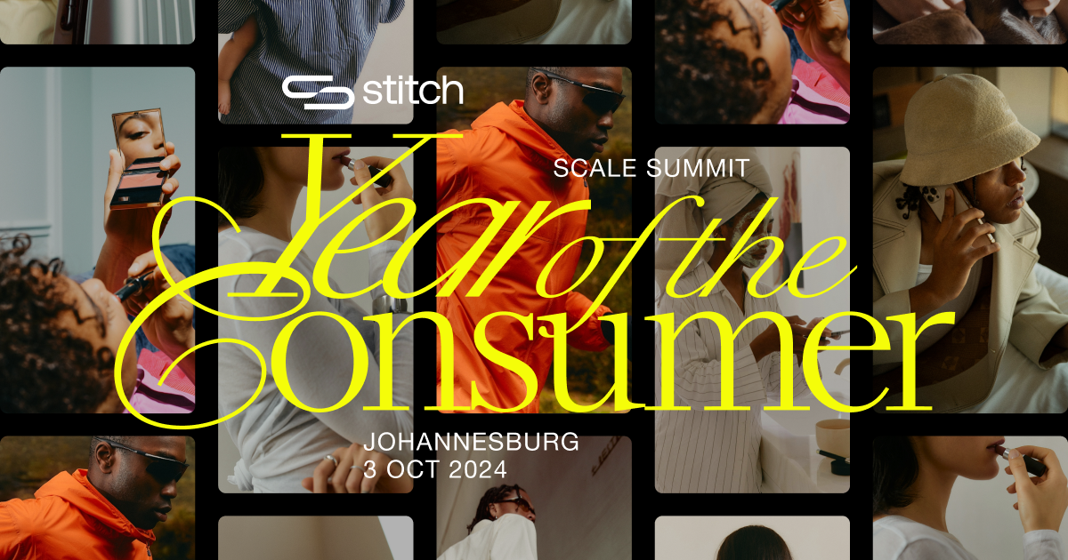 Introducing The Year of the Consumer: Stitch Scale Summit 2024